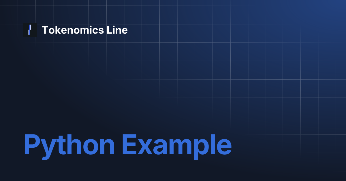 Python Example | Tokenomics Line